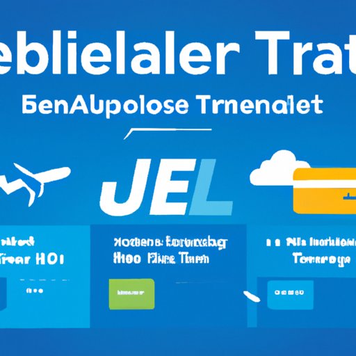 Transferring JetBlue Travel Bank Funds: Exploring the Benefits and Tips ...