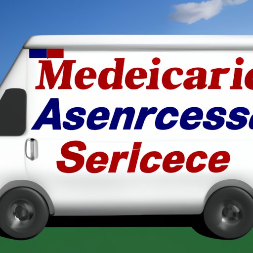 Does Medicare Pay For Ambulance Services Exploring Benefits And