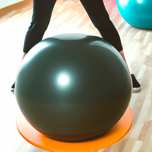 How to Use an Exercise Ball: Balance Exercises, Core Strengthening ...