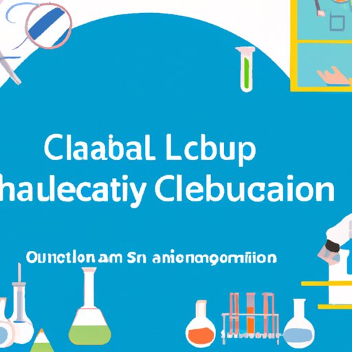 What is Clinical Laboratory Science? Exploring the Benefits, Challenges ...