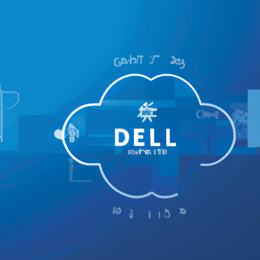 Dell Technologies: Exploring the Benefits of Partnering with the ...